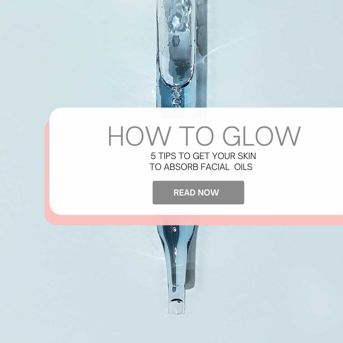 5 Tips to Help Your Skin Absorb Face Oils – Samson & Charlie